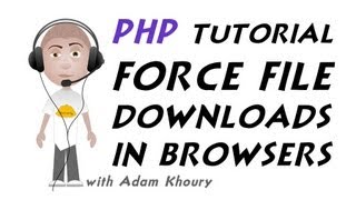 Force File Download Dialog In Browser Tutorial | Learn PHP Video Tutorial