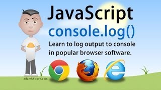 Console Log Tutorial Chrome Firefox IE Browsers | Learn JavaScript ...